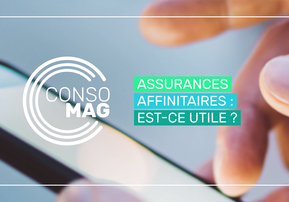 CONSO MAG : Assurances affinitaires, est ce utile ? - Association Léo Lagrange pour la défense ...